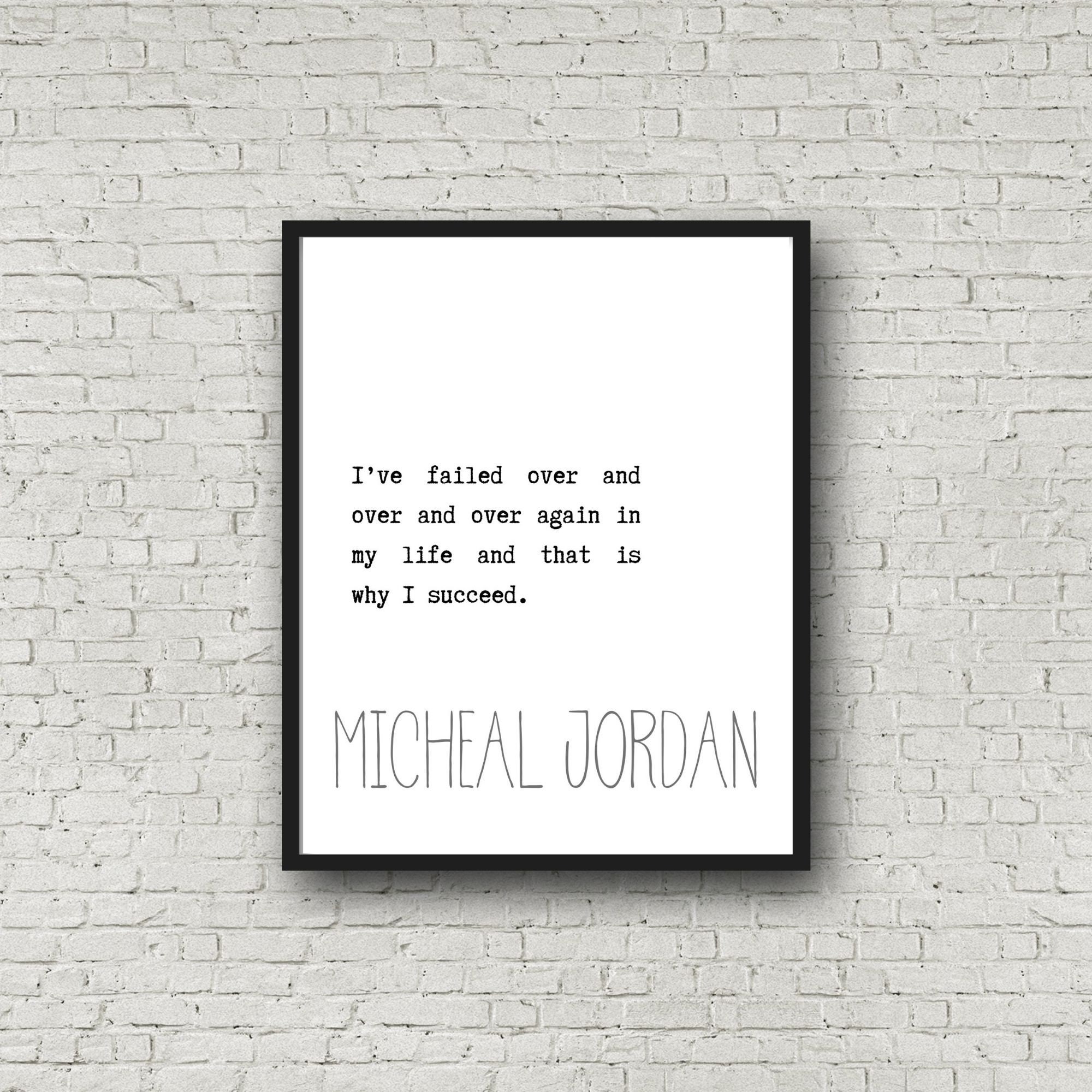 Michael Jordan Quotes I've Failed Over and Over Again in - Etsy