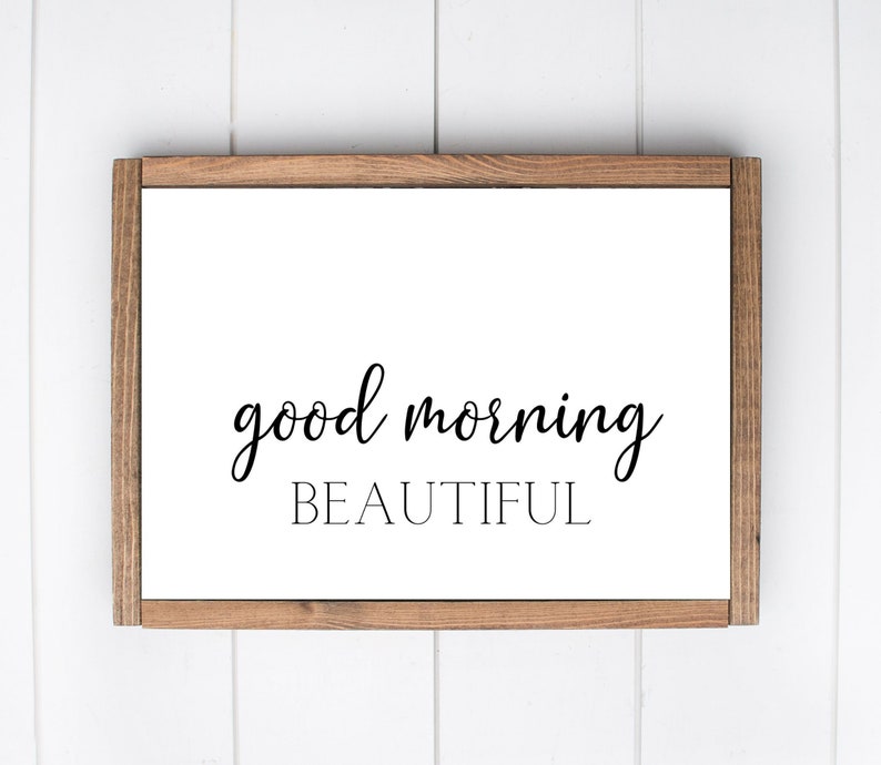 Good Morning Beautiful Print, Bathroom Wall Decor, Good Morning Print ...