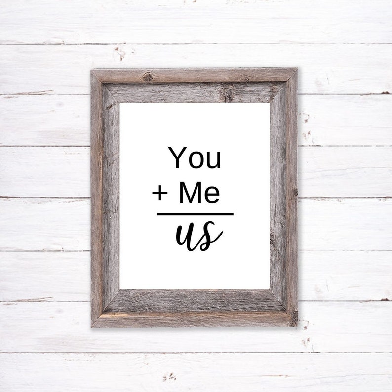 You Plus Me, Relationship Quote Print, Love Story Printable, Over the ...