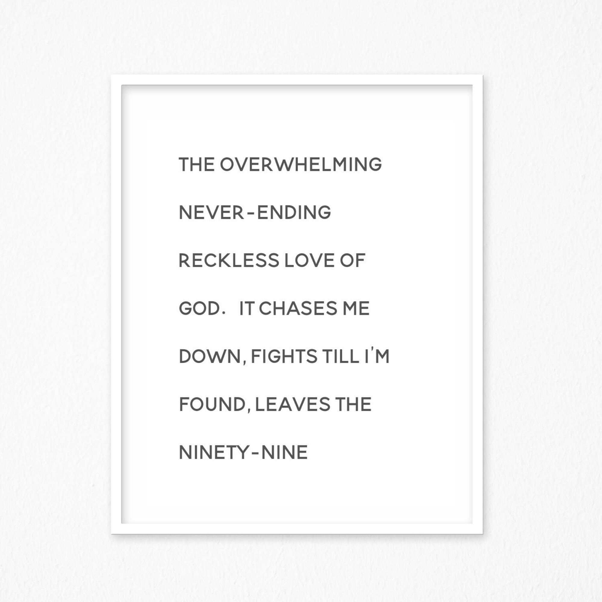 Overwhelming Never-ending Reckless Love of God Print Cory - Etsy
