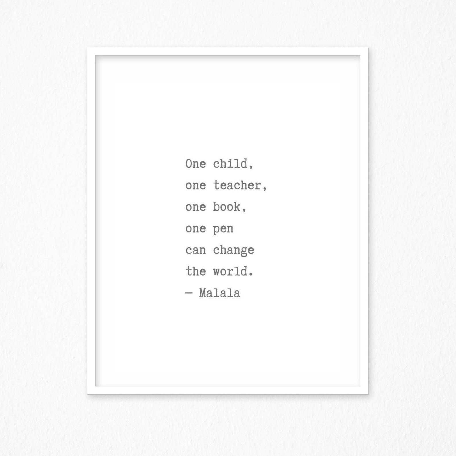 One Child, One Teacher, One Pen and One Book Can Change the World ...