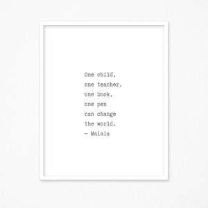 One Child, One Teacher, One Pen and One Book Can Change the World ...