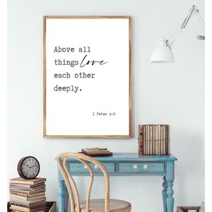 Above All Things Love Each Other Deeply, Christian Home Deco, Wedding ...