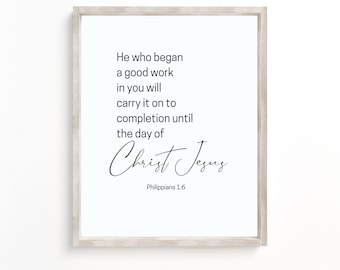 Philippians 1:6 He Who Began a Good Work Christ Jesus Bible Verse Wall ...