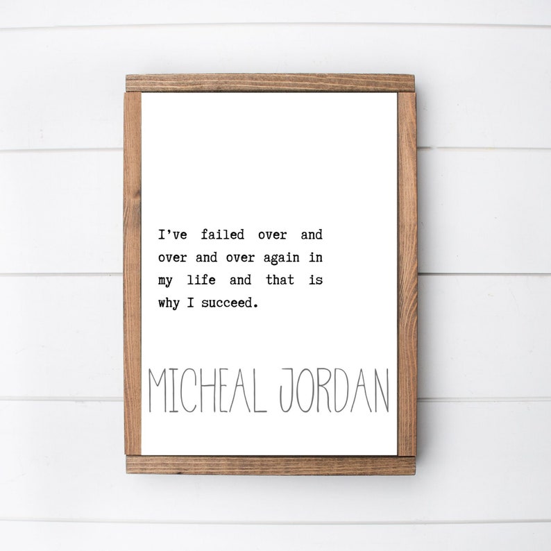 Michael Jordan Quotes I've Failed Over and Over Again in - Etsy
