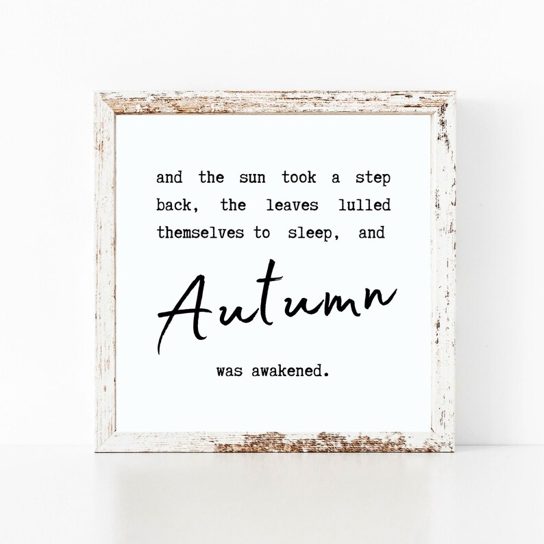 Fall Sign. and the Sun Took a Step Back Sign, Fall Print Out, Autumn ...