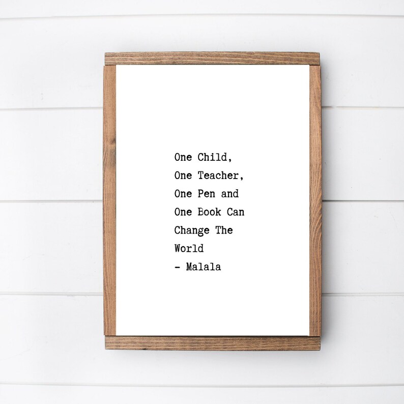 One Child, One Teacher, One Pen and One Book Can Change the World ...