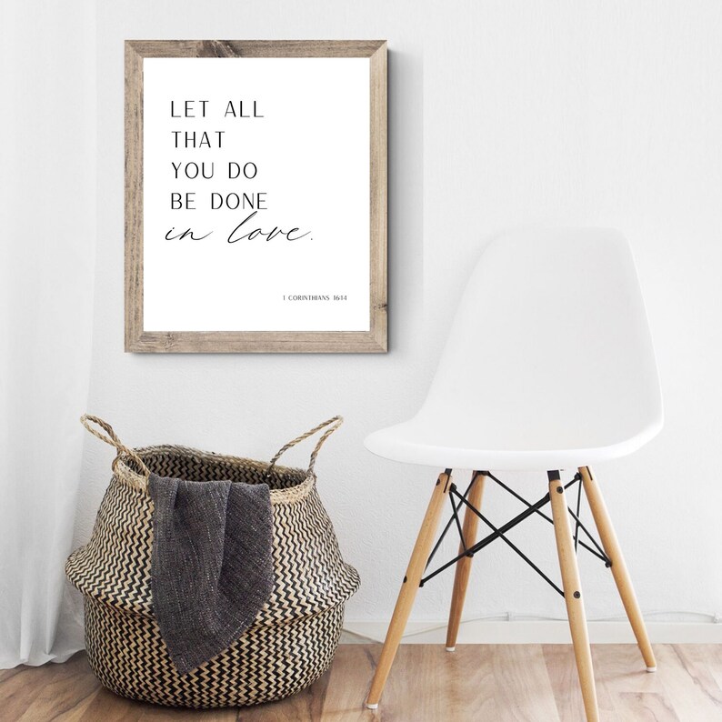 Let All That You Do Be Done in Love, 1 Corinthians 16 14, Scripture ...