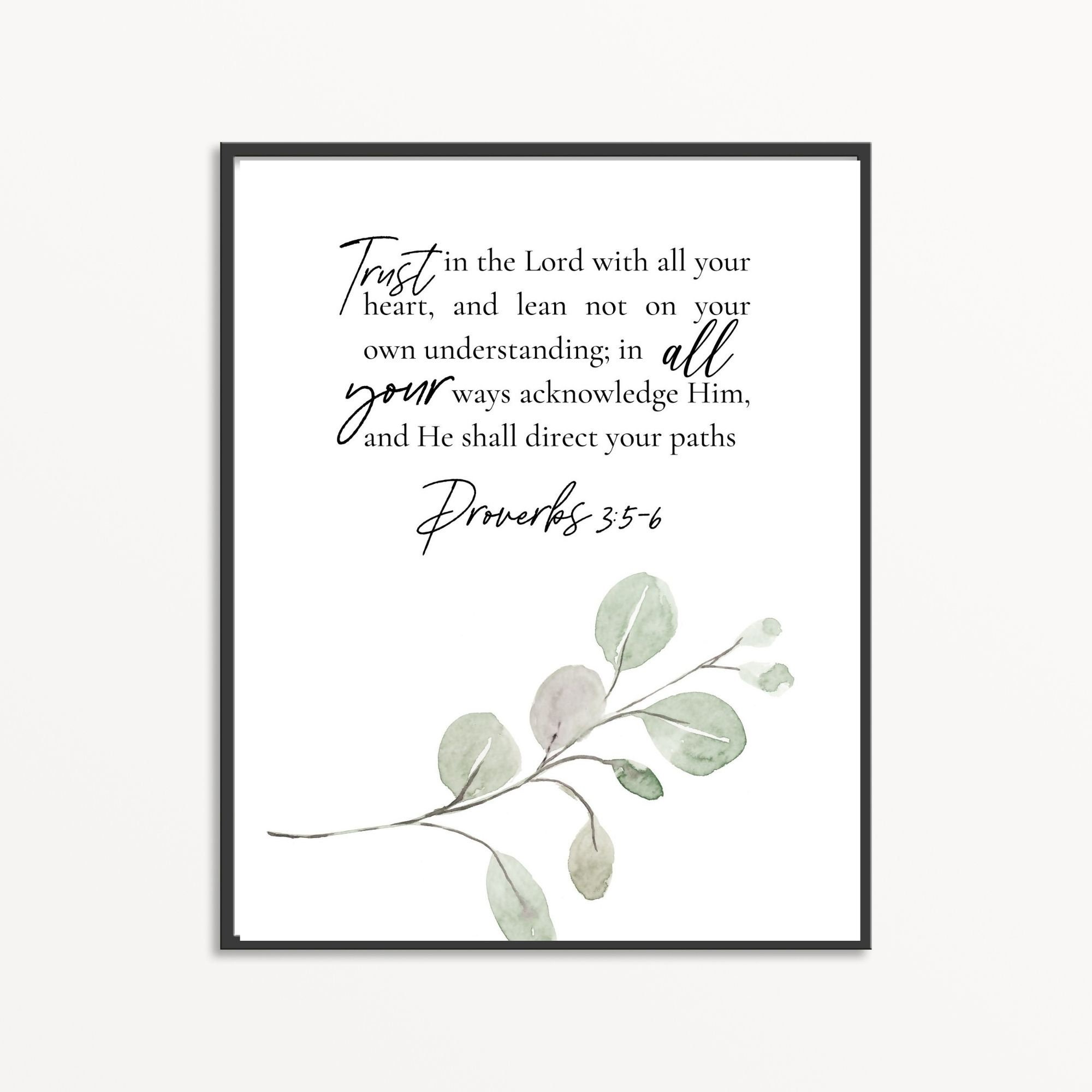 Proverbs 3:5-6 Trust in the Lord Bible Verse Wall Art, Printable Wall ...