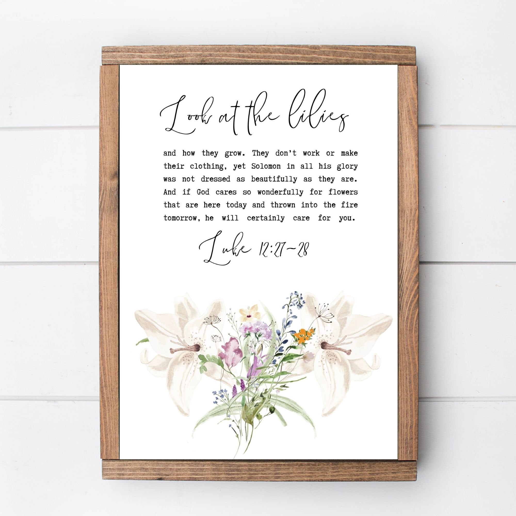 Luke 12:27 Look the Lilies How They Grow Bible Verse Wall Art Print ...
