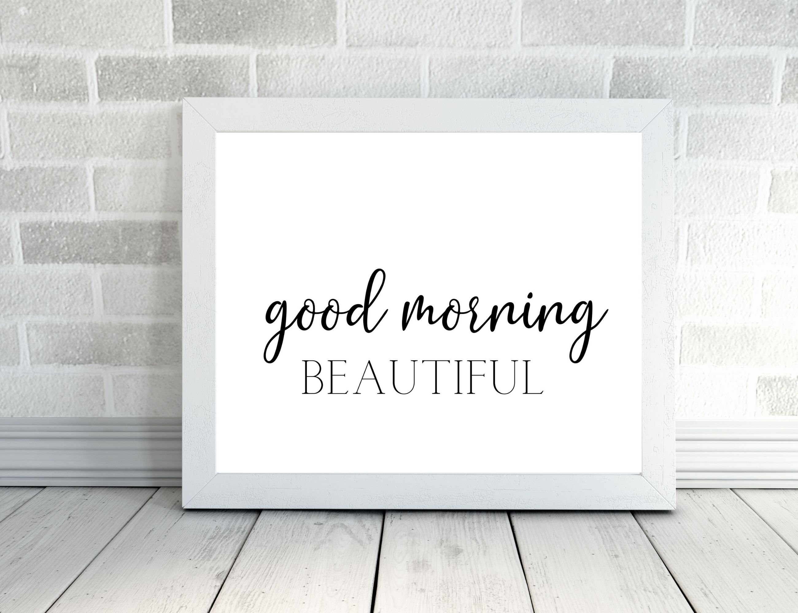 Good Morning Beautiful Print, Bathroom Wall Decor, Good Morning Print ...