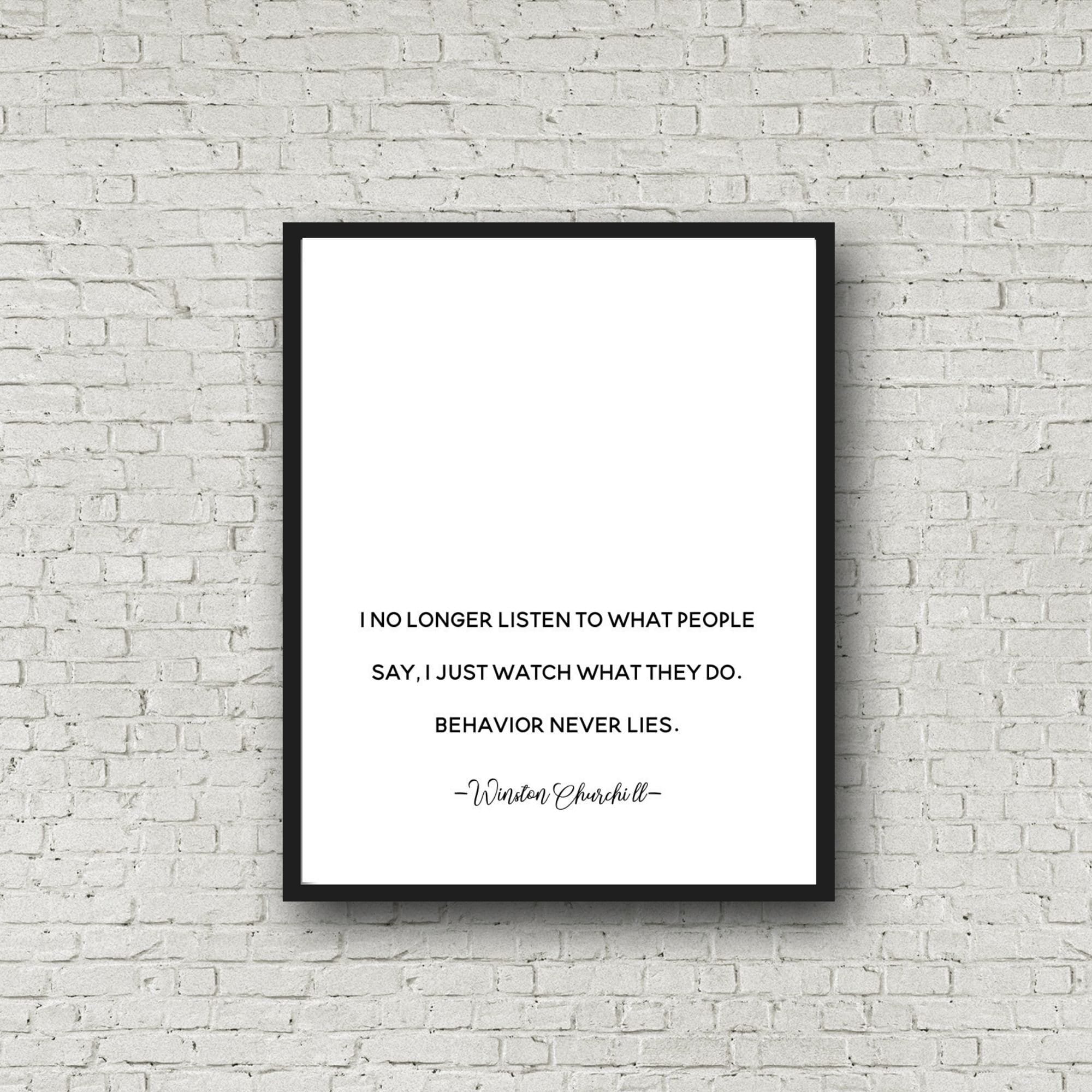Behavior Never Lies, Winston Churchill Quote, Churchill Wall Art ...
