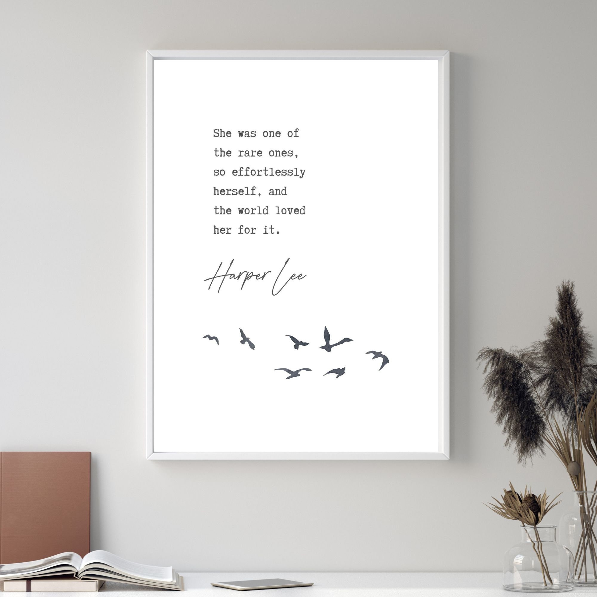To Kill a Mockingbird Quote, Harper Lee, Book Lovers Gifts, She Was One ...