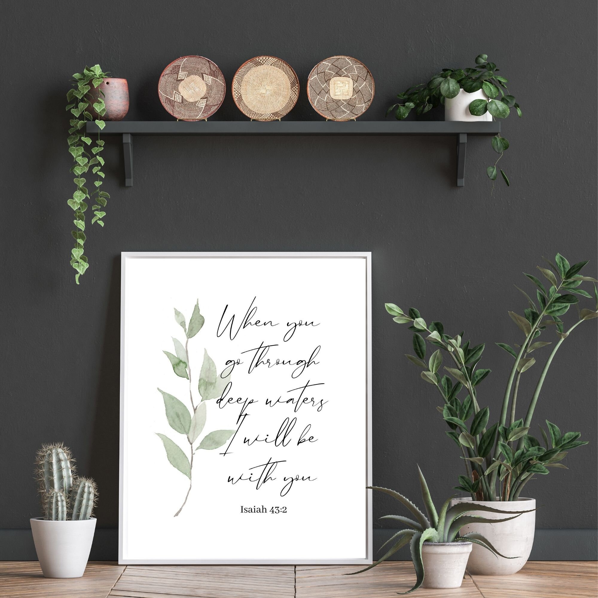 Isaiah 43:2 Wall Art, Botanical Scripture Wall Art, Christian Botanical ...