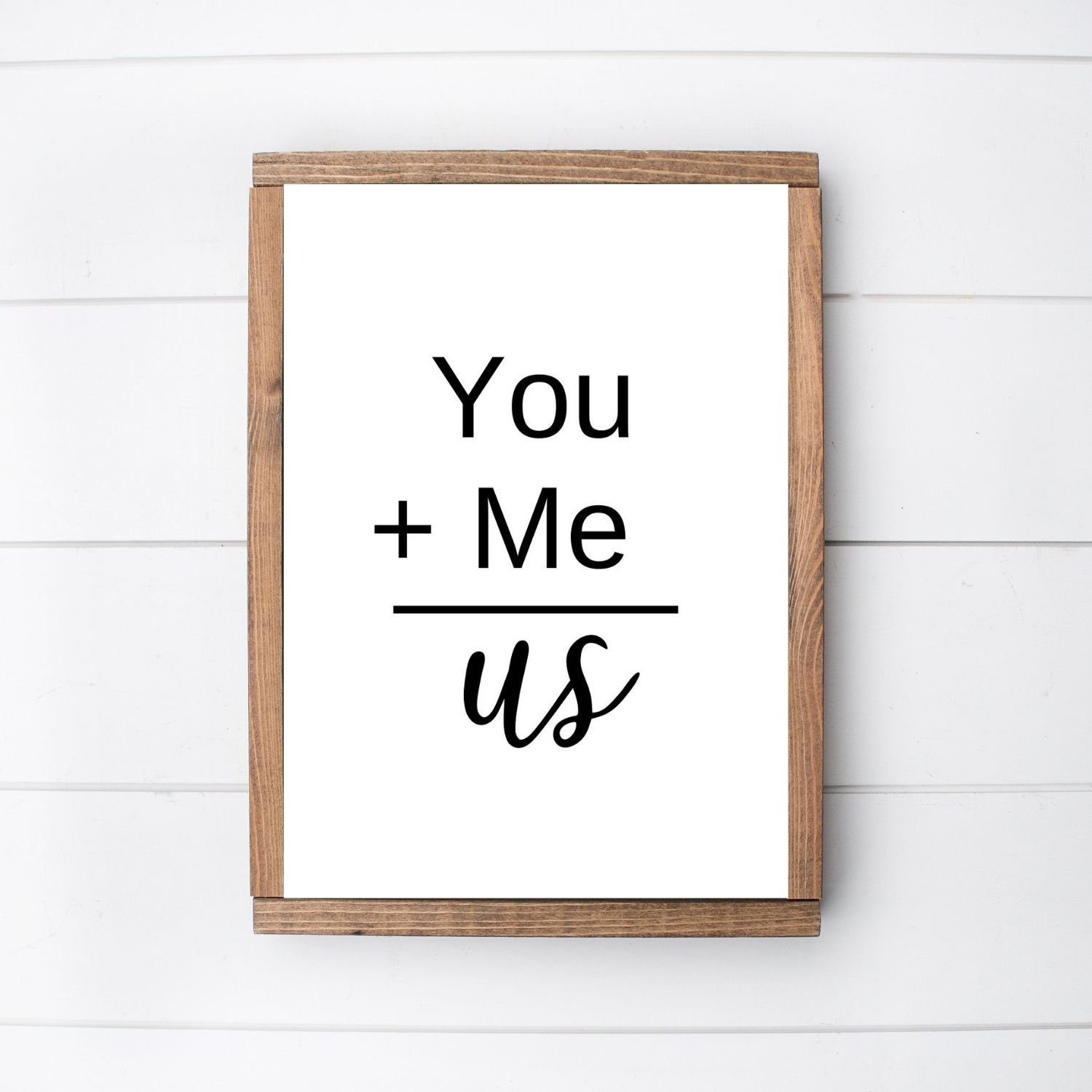 You Plus Me, Relationship Quote Print, Love Story Printable, Over the ...