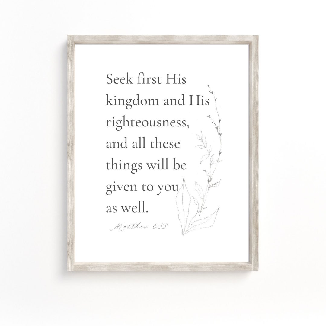Matthew 6:33, Seek First His Kingdom Christian Prints, Boho Bible Verse ...