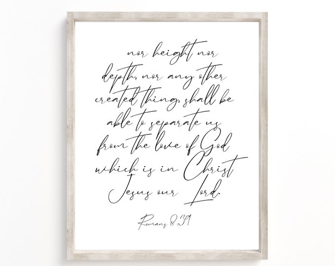 Romans 8:38-39 Bible Verse Printable Wall Art, Bible Verse Print ...