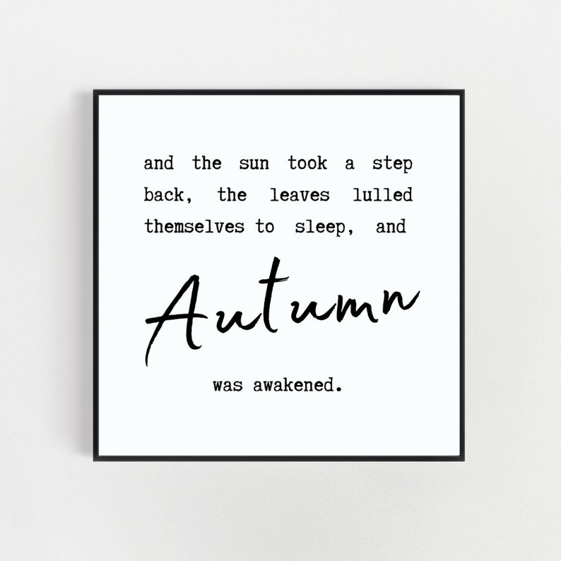 Fall Sign. and the Sun Took a Step Back Sign, Fall Print Out, Autumn ...