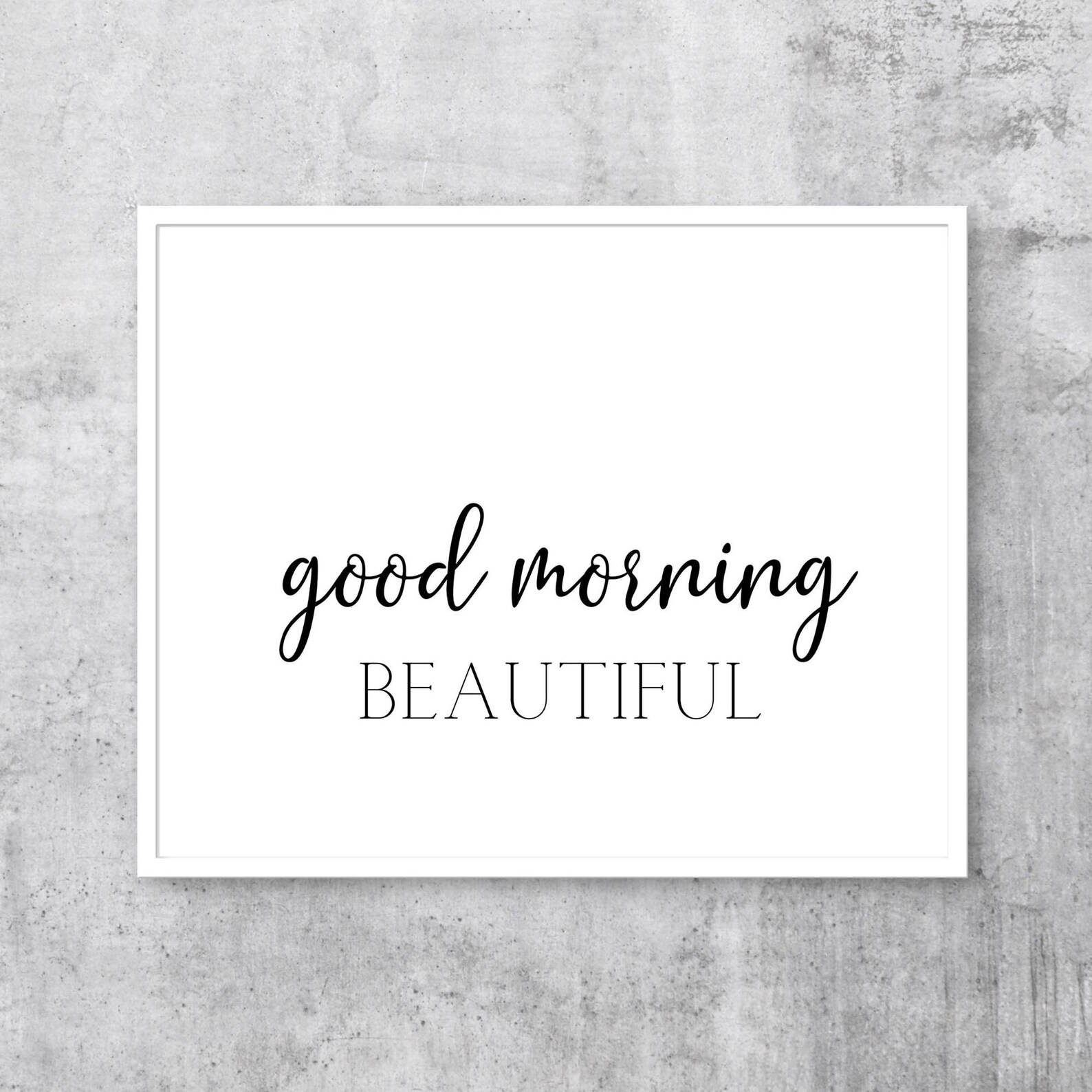 Good Morning Beautiful Print, Bathroom Wall Decor, Good Morning Print ...
