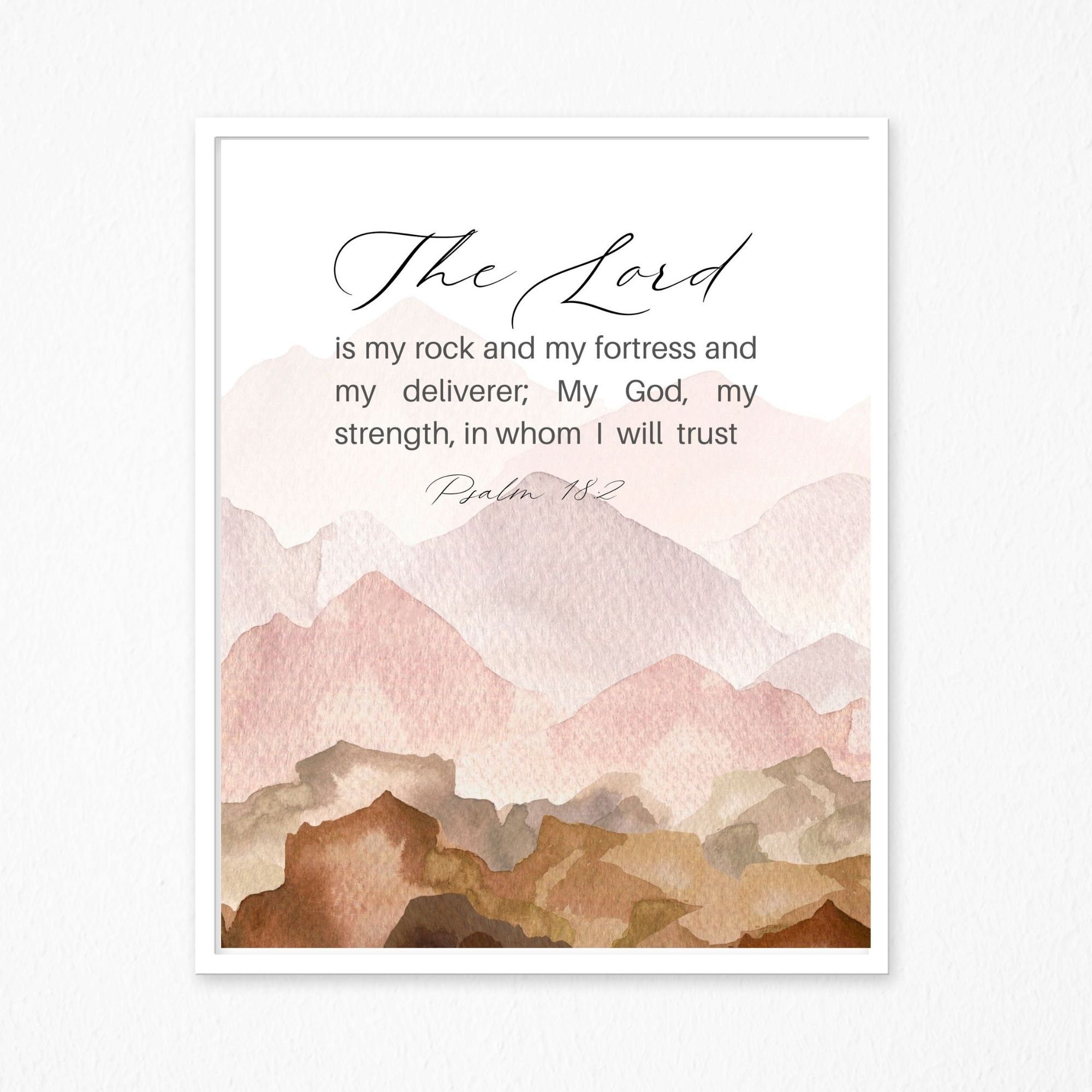 Psalm 18:2 the Lord is My Rock My Fortress Modern Scripture Bible Verse ...