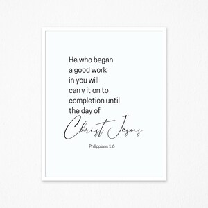 Philippians 1:6 He Who Began a Good Work Bible Verse Wall Art Print ...