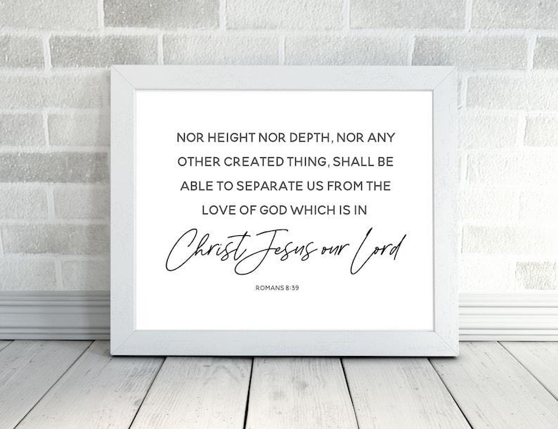 Romans 8 Bible Verse Wall Art, Bible Verse Printable Wall Art, Modern ...