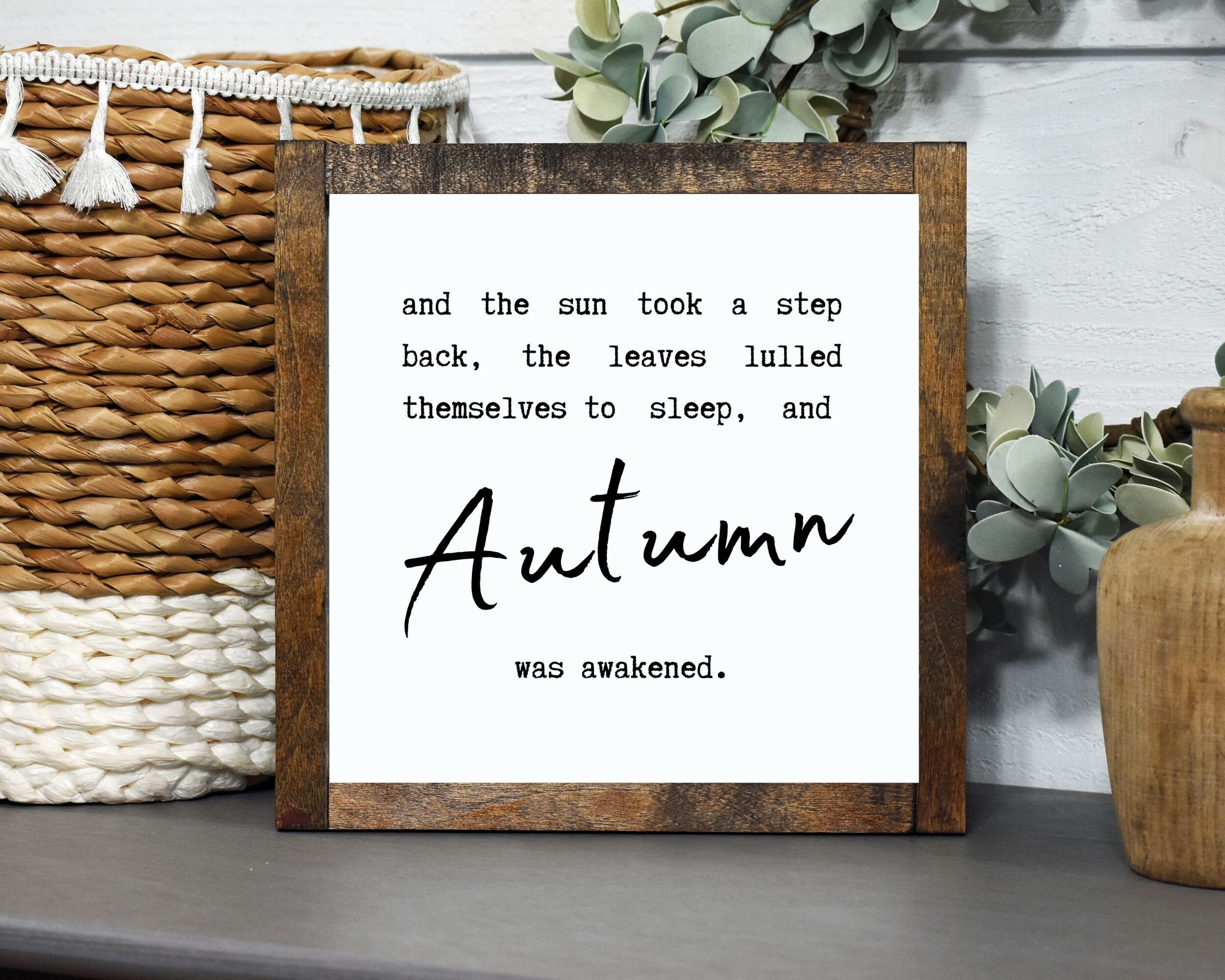 Fall Sign. and the Sun Took a Step Back Sign, Fall Print Out, Autumn ...