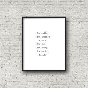 One Child, One Teacher, One Pen and One Book Can Change the World ...