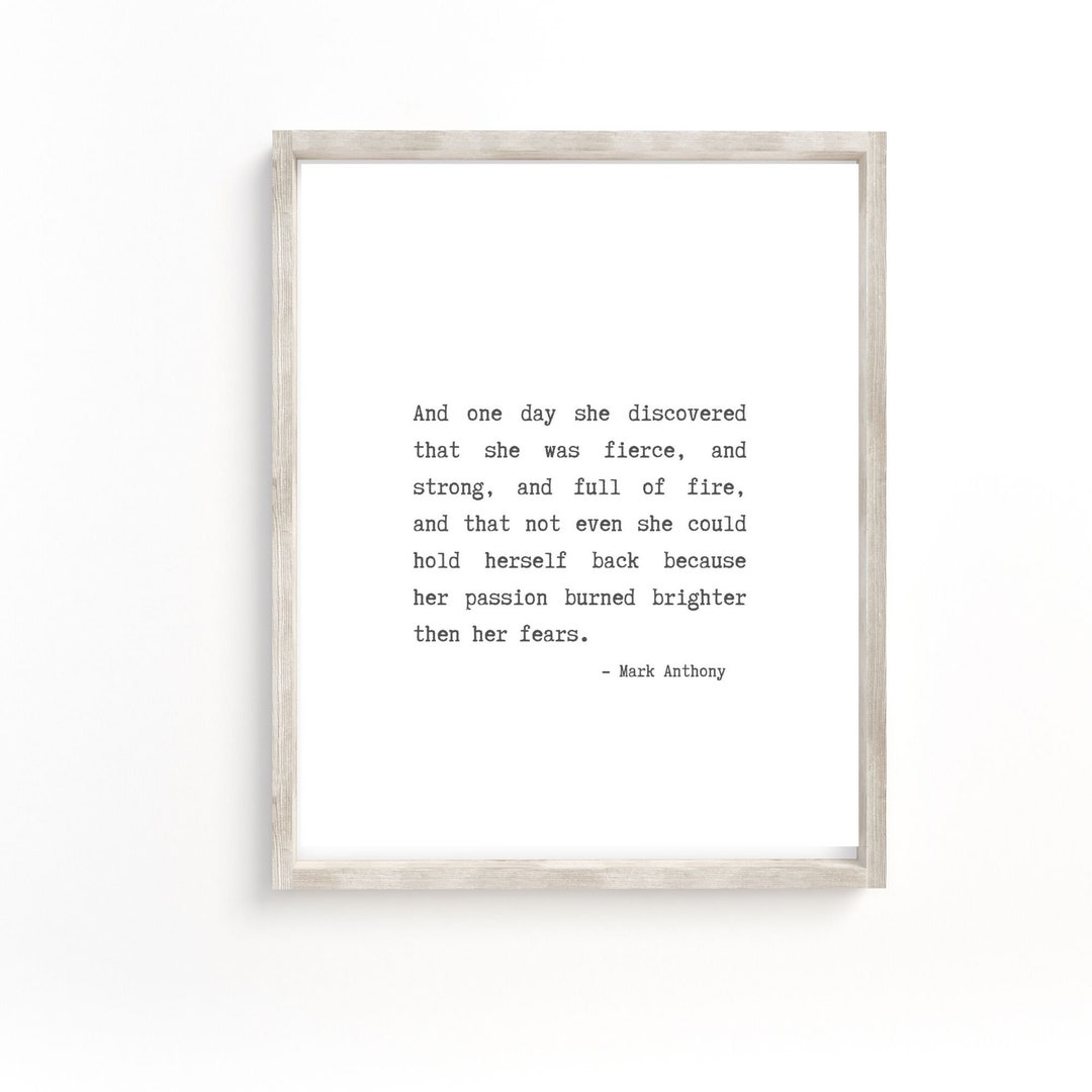 She Was Fierce, Strong, Full of Fire, Mark Anthony, Girl Power Poster ...