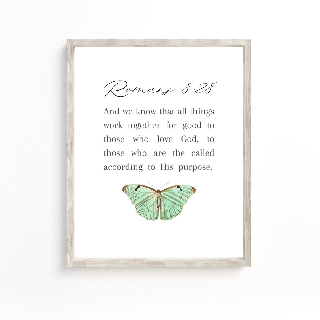 Romans 8:28 Printable All Things Work Together for Good Love God Bible ...