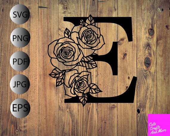 Floral Letter E Alphabet Cricut Silhouette Svg Pdf Png Jpg | Etsy