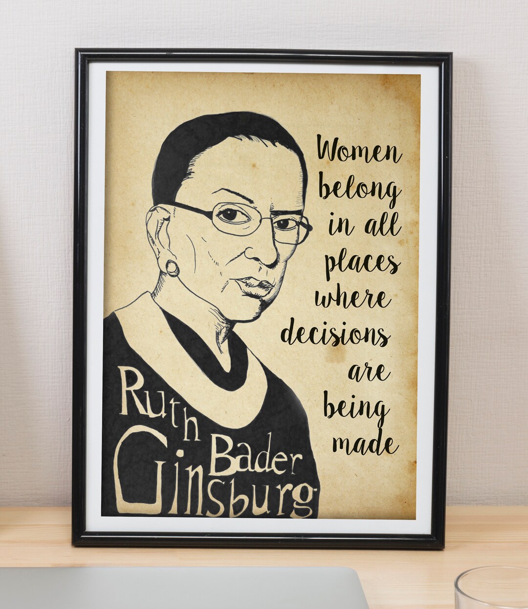 Poster A4, Ruth Bader Ginsburg - Women Belong in All Places Where ...