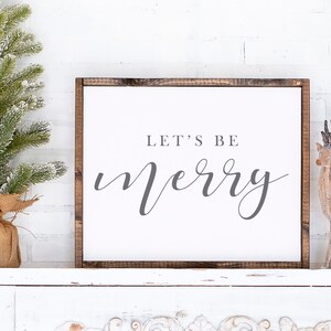 Let's Be Merry Sign-let's Be Merry Print-christmas Sign-farmhouse ...
