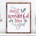 It's the Most Wonderful Time of the Year Printable Sign-christmas ...