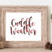 Cuddle Weather Printable-cuddle Weather Print-cuddle Weather Sign-red ...
