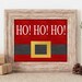 Ho Ho Ho Printable-santa Printable-santa Suit Print-ho Ho Ho Sign ...
