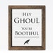 Hey Ghoul You're Bootiful Print-halloween Print-halloween Printable-you ...