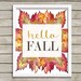 Hello Fall Printable-hello Fall Print-welcome Fall Sign-fall - Etsy