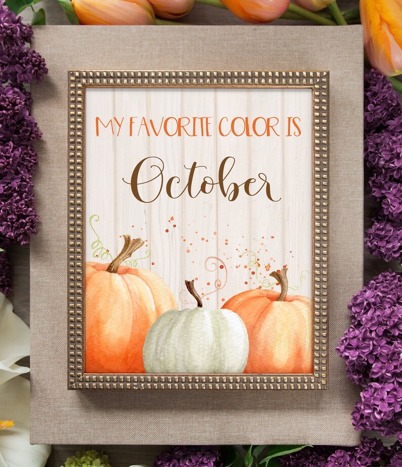 My Favorite Color is October-fall Print-autumn Print-fall - Etsy