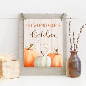 My Favorite Color is October-fall Print-autumn Print-fall Sign-october ...