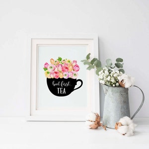 Tea Print-but First Tea Print-floral Teacup Print-tulip Mug-flower Mug ...