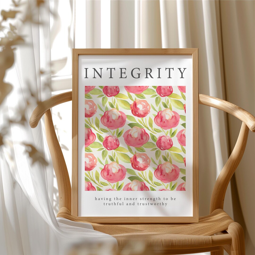 Integrity Print-integrity Wall Decor-integrity Flower Art-mindfulness ...