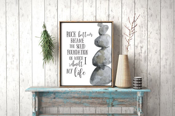 Inspirational Print-rock Bottom Became the Solid Foundation on | Etsy