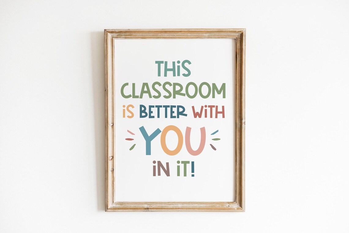 This Classroom is Better With You in It Printable-classroom Boho Print ...