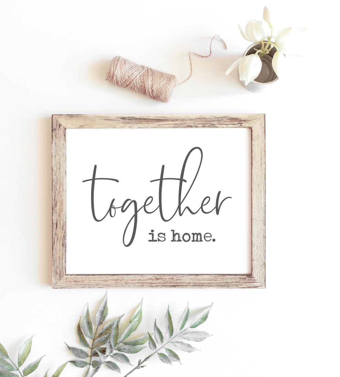 Together is Home Printable-typography Sign-together Printable-farmhouse ...