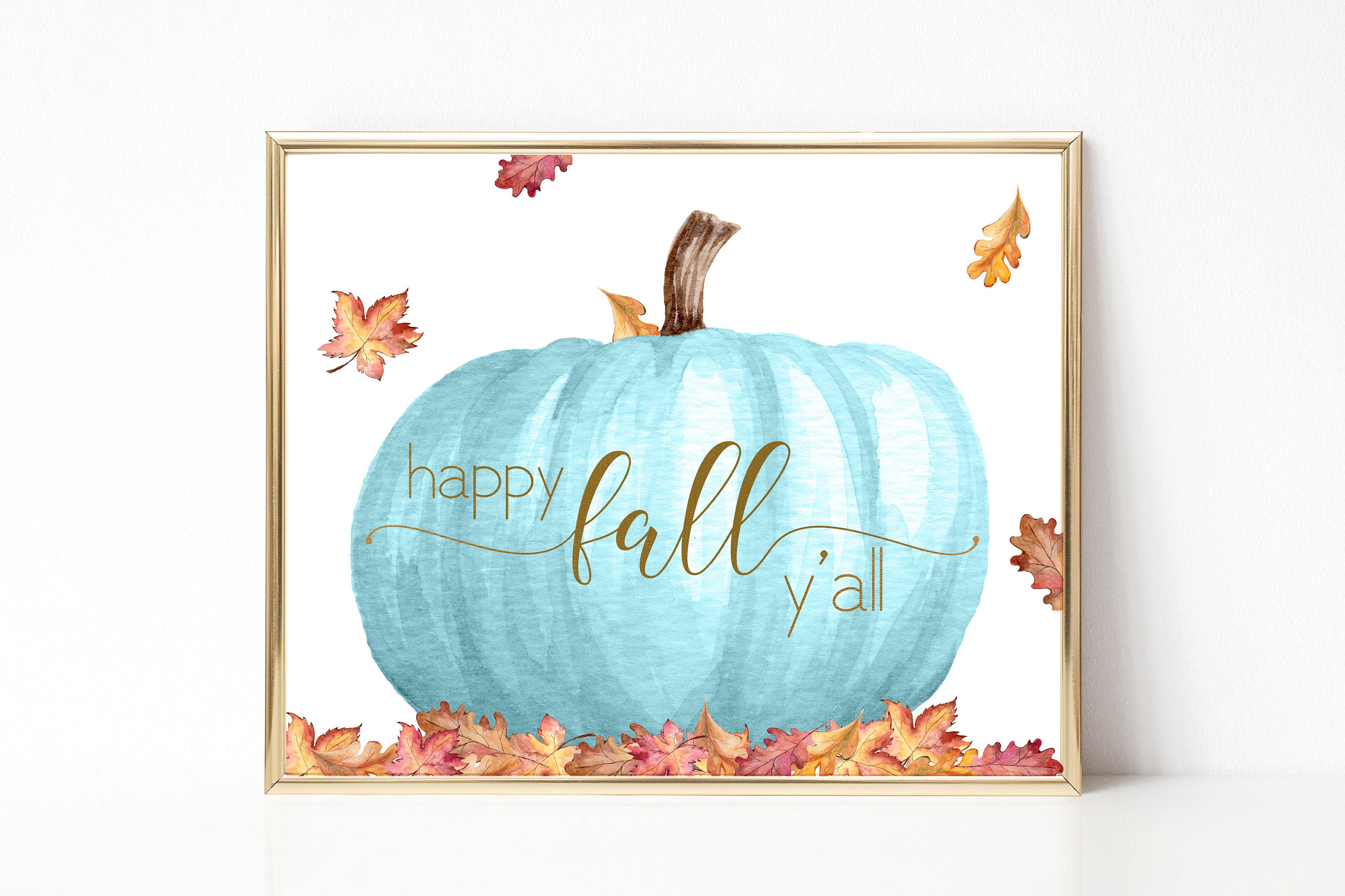 Happy Fall Y'all Print-blue Pumpkin Print-fall - Etsy