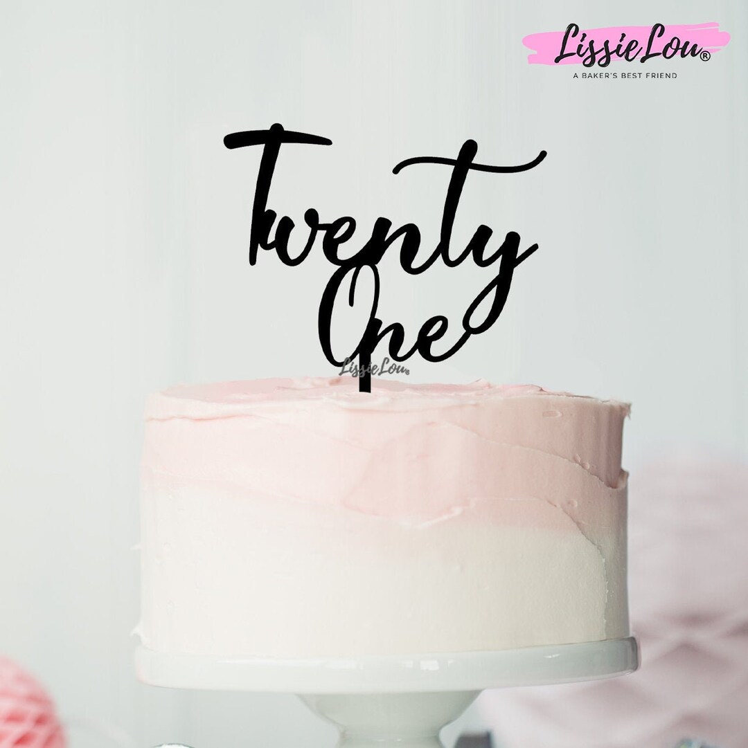 Number Twenty One Birthday Cake Topper Eden Font Style in Premium 3mm ...