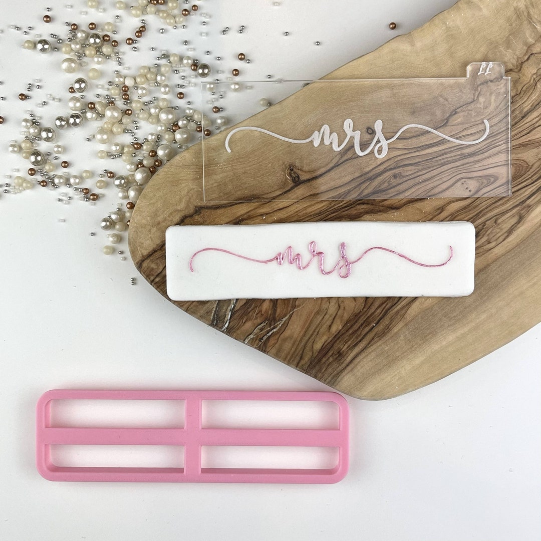 Mrs in Verity Font Cookie Cutter and Embosser, Wedding Cookie Embosser ...