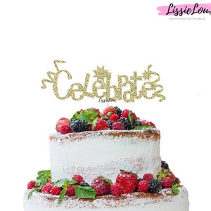 Celebrate Cake Topper Glitter Card - Etsy