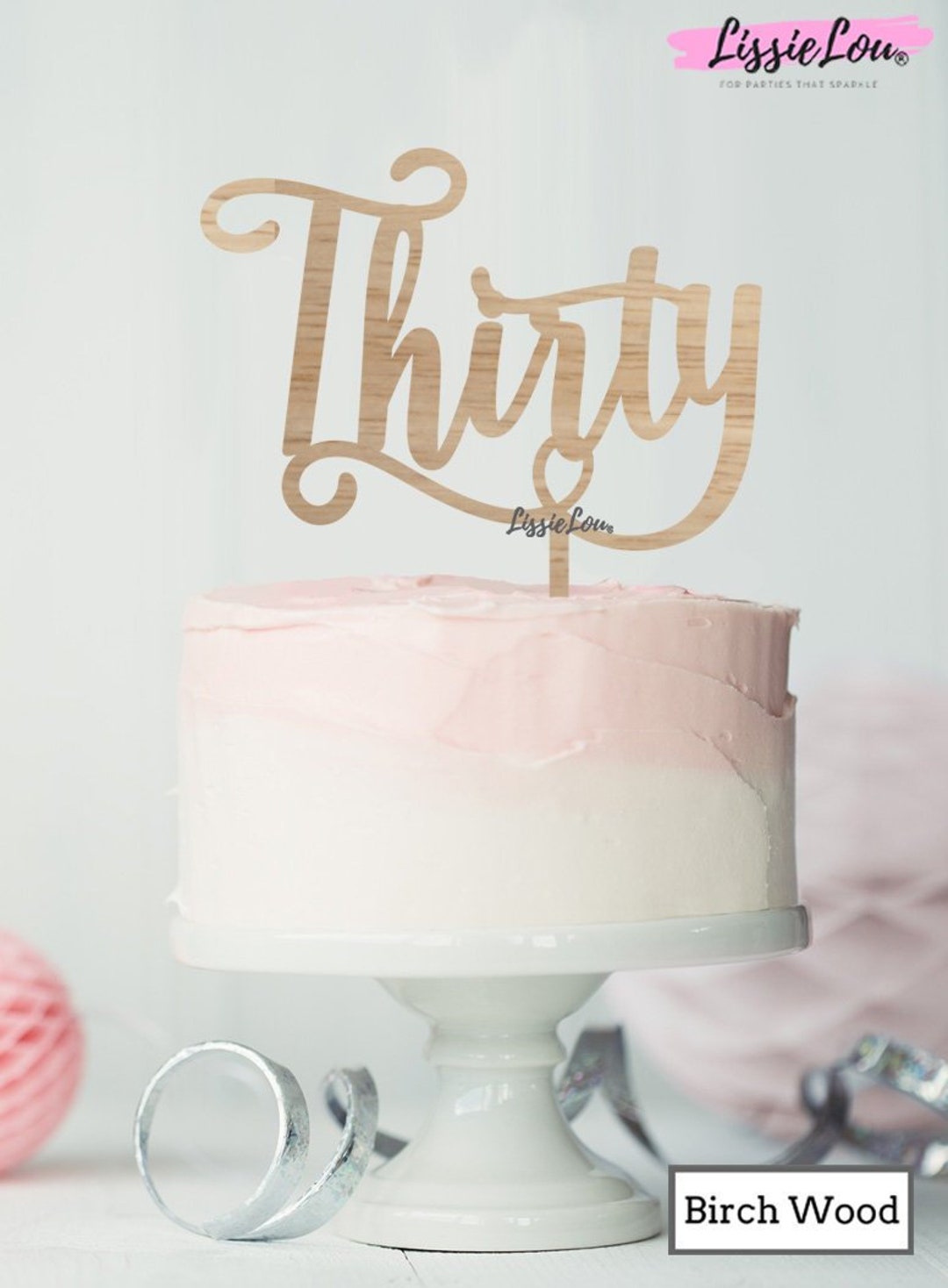 Thirty Swirly Font 30th Birthday Cake Topperpremium 3mm Birch Wood - Etsy